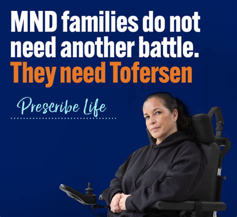 Why Were Campaigning On Tofersen Mnd Association