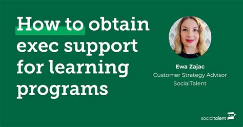 how to obtain exec support for learning programs socialtalent