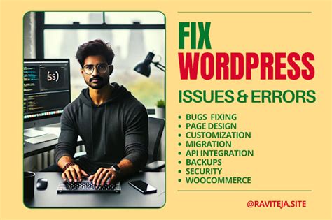 Fix Wordpress Errors Issues Bugs And Do Customization By Raviteja8k Fiverr