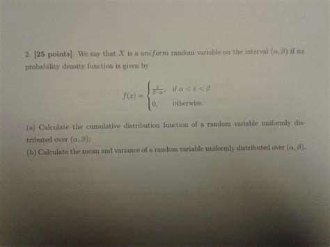 Solved We Say That X Is A Uniform Random Variable On The