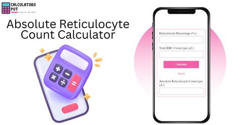 Absolute Reticulocyte Count Calculator Calculatorspot