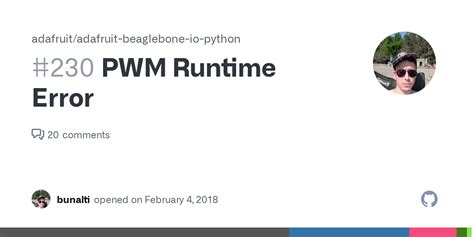 Pwm Runtime Error · Issue 230 · Adafruitadafruit Beaglebone Io Python · Github