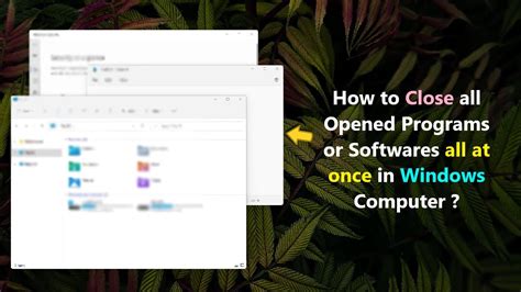 How To Close All Opened Programs Or Softwares All At Once In Windows