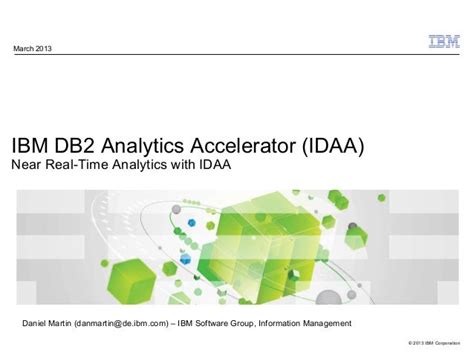 Edbt 2013 Near Realtime Analytics With Ibm Db2 Analytics Accelerator