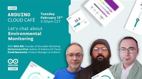 Arduino Cloud Café Lets Chat About Environmental Monitoring Arduino Blog