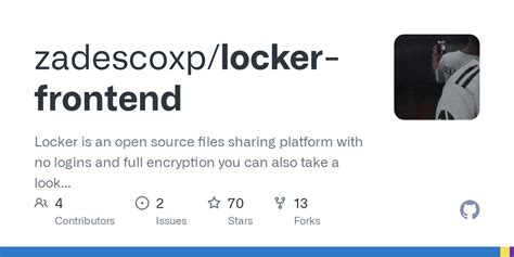 Github Zadescoxplocker Frontend Locker Is An Open Source Files Sharing Platform With No