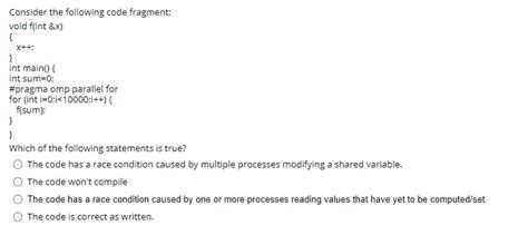 solved consider the following code fragment void fint andx {