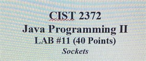 Solved Cist 2372 Java Programming Ii Lab 11 40 Points