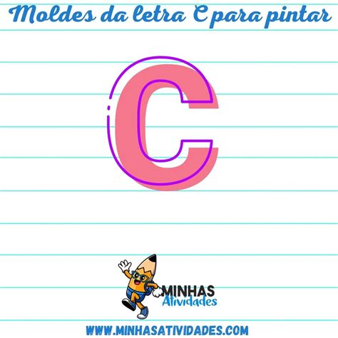 Atividades Moldes Da Letra C Para Colorir