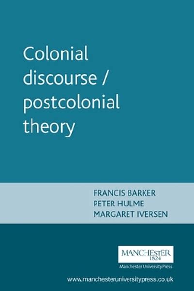 Colonial Discourse Postcolonial Theory