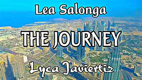 The Journey Lea Salonga Lyca Javiertiz Lyrics Youtube