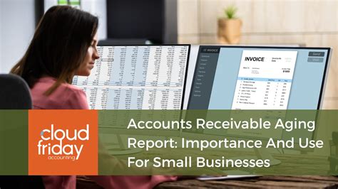 AR Aging Report Why Is It Important Cloud Friday Accounting