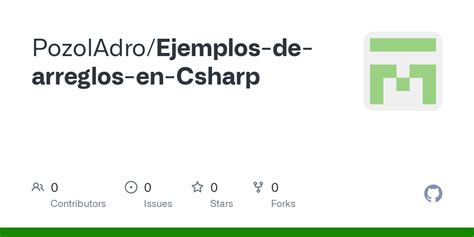 Github Pozoladroejemplos De Arreglos En Csharp