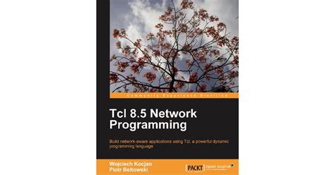 Using Tcl For Snmp Communication Tcl 85 Network Programming Book