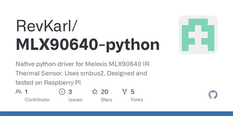 GitHub RevKarl MLX Python Native Python Driver For Melexis MLX IR Thermal Sensor
