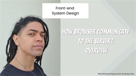 eulier gonzalez on linkedin front end system design how browser
