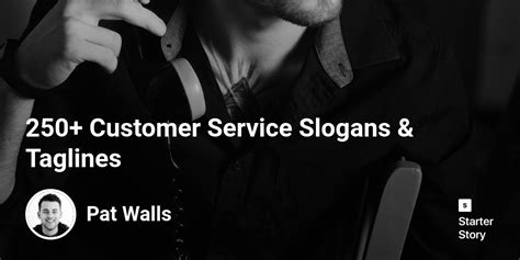 250 Customer Service Slogans And Taglines Starter Story