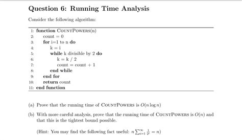 Solved Question 6 Running Time Analysis Consider The