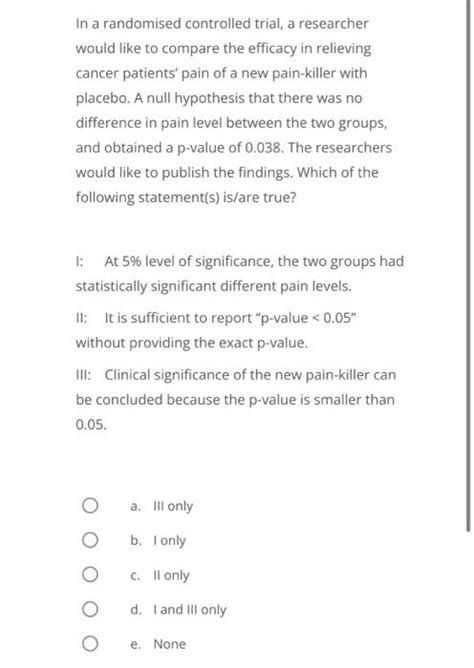 Solved In A Randomised Controlled Trial A Researcher Would