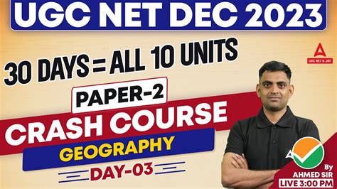 Ugc Net Geography Online Classes 3 Ugc Net Geography By Ahmed Sir Youtube