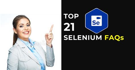 top 21 selenium faqs 1 what is selenium used as in… by magnitia