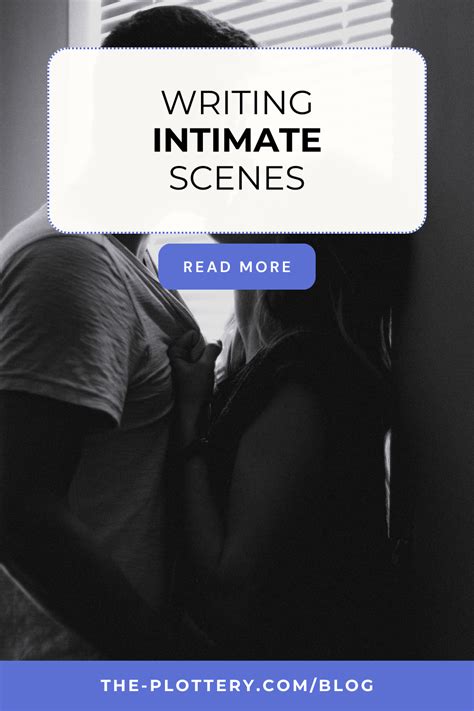 Writing Intimate Scenes In Writing Prompts Romance Writing Romance Novel Writing