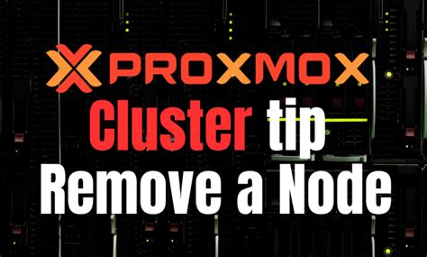 Proxmox Remove Node From Cluster Including Ceph Virtualization Howto