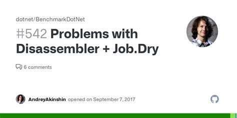 Problems With Disassembler Jobdry · Issue 542 · Dotnet