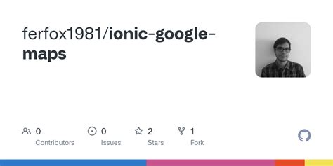 Github Ferfox Ionic Google Maps