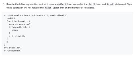 Solved 1 Rewrite The Following Function So That It Uses A