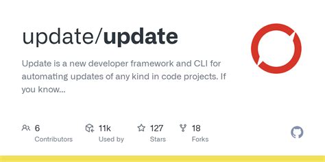 GitHub Update Update Update Is A New Developer Framework And CLI For Automating Updates Of