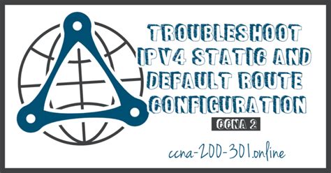 Basic Router Configuration Review CCNA 200 301