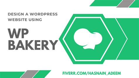 Design A Wordpress Website Using Wpbakery By Hasnainadeem Fiverr