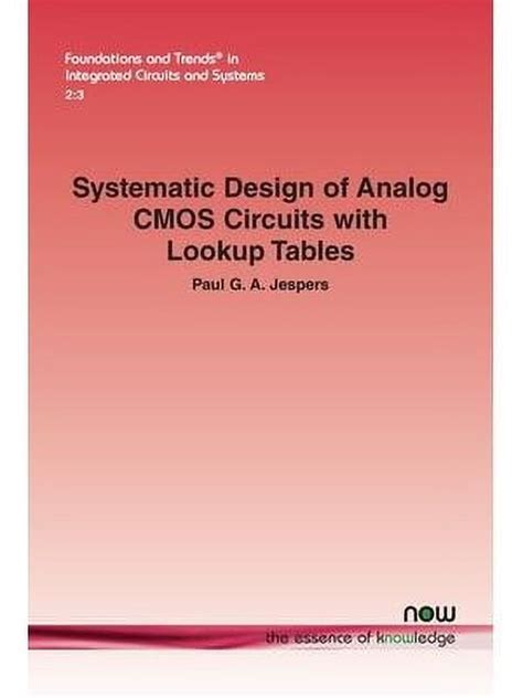 Systematic Design Of Analog Cmos Circuits With Lookup Tables