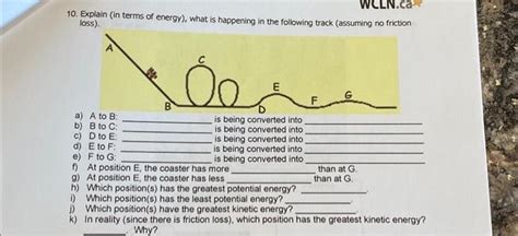 Solved Wcln Ca 10 Explain In Terms Of Energy What Is