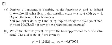 Solved 2 A ﻿perform 4 ﻿iterations If Possible On The