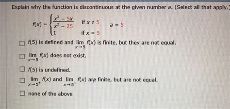 Solved Explain Why The Function Is Discontinuous At The
