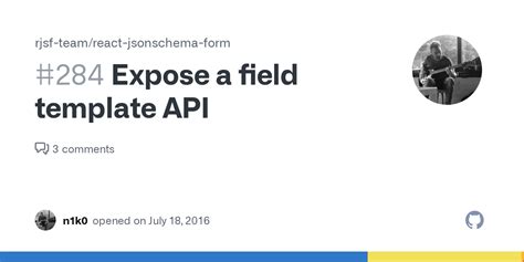 Expose A Field Template Api · Issue 284 · Rjsf Teamreact Jsonschema Form · Github