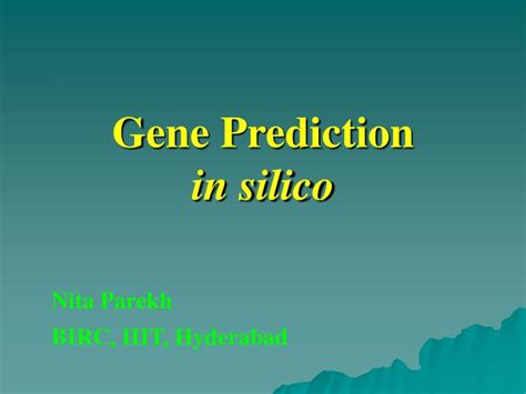 Ppt Gene Prediction In Silico Powerpoint Presentation Free Download Id5156411