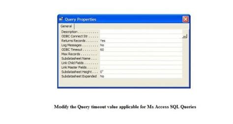 How To Modify The Timeout Value Applicable For Access Sql Queries