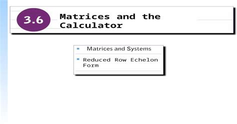 Pptx Reduced Row Echelon Form Matrices And The Calculator Dokumen Tips