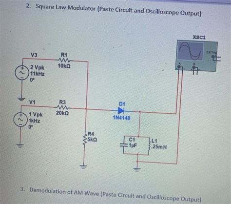 Solved 2 Square Law Modulator Paste Circuit And
