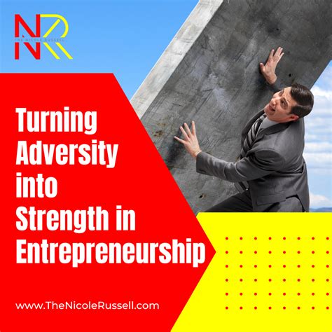 Turning Adversity Into Strength In Entrepreneurship
