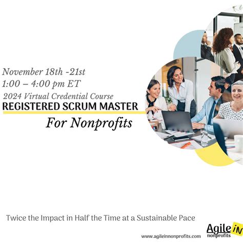 Agile In Nonprofits On Linkedin Scrummastercredential Agileinnonprofits Earlybirdpricing