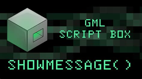 Gml Scriptbox Showmessage Youtube