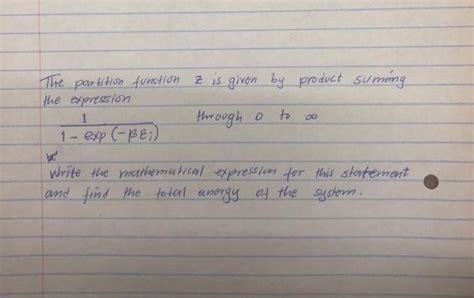 Solved The Partition Function Z Is Given By Product Suming