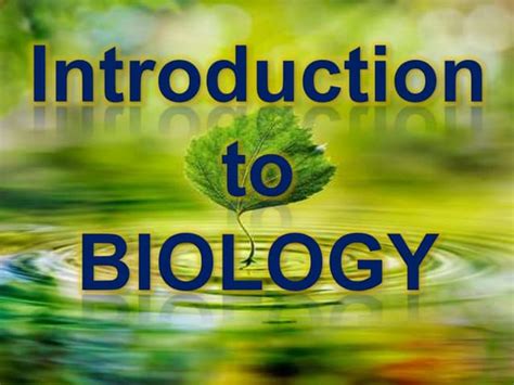Introduction Of Biology Ppt