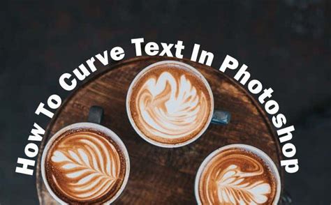 How To Curve Textin Photoshop 5 5 Lopasnut