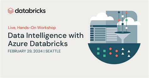Join Databricks And Microsoft In Person In Seattle To Learn How To