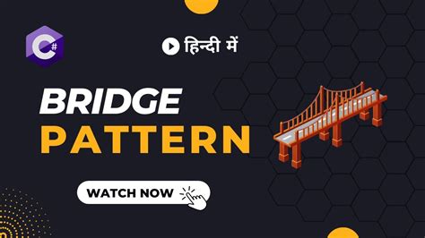 Bridge Design Pattern Explained In Hindi हिंदी With Code Example C